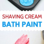 Easy Shaving Cream Bath Paint - The Craft-at-Home Family