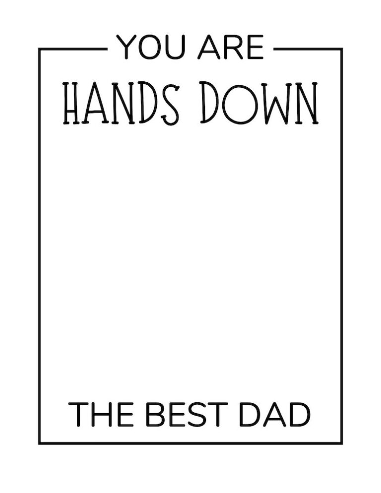 Free "Hands Down Best Dad" Printable (Handprint Craft for Father's Day ...