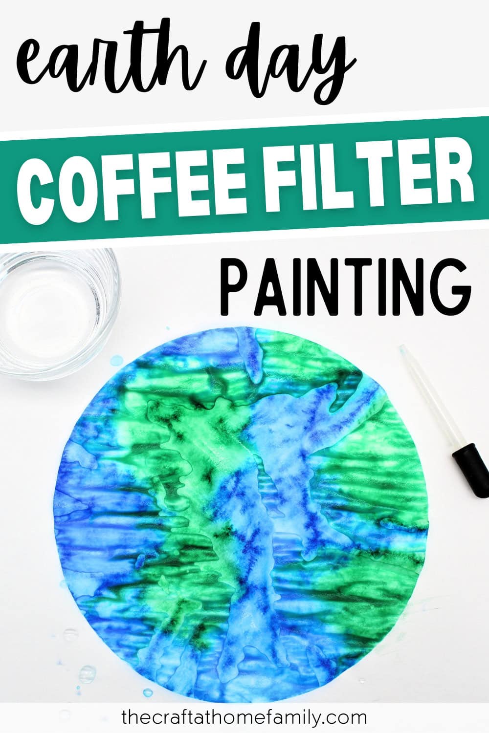 Earth Day Coffee Filter Painting - The Craft-at-Home Family
